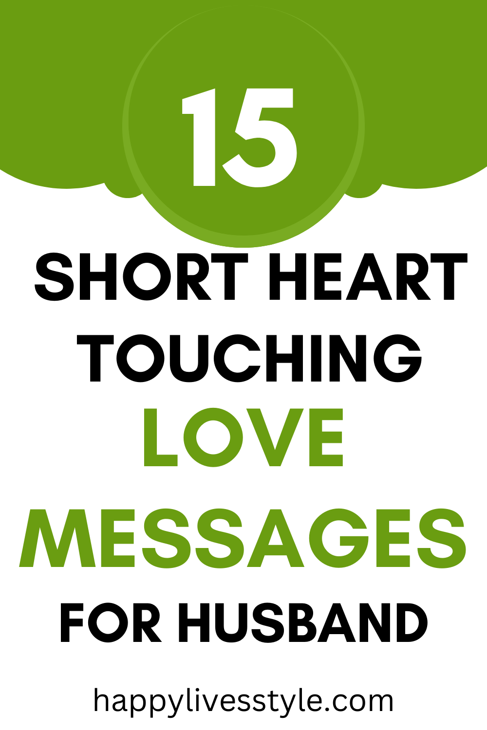 15 Heartfelt Short Heart Touching Love Messages for Husband ️